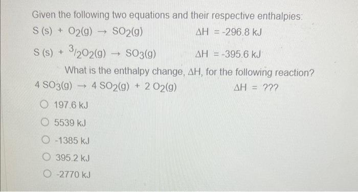 Solved Given the following two equations and their | Chegg.com