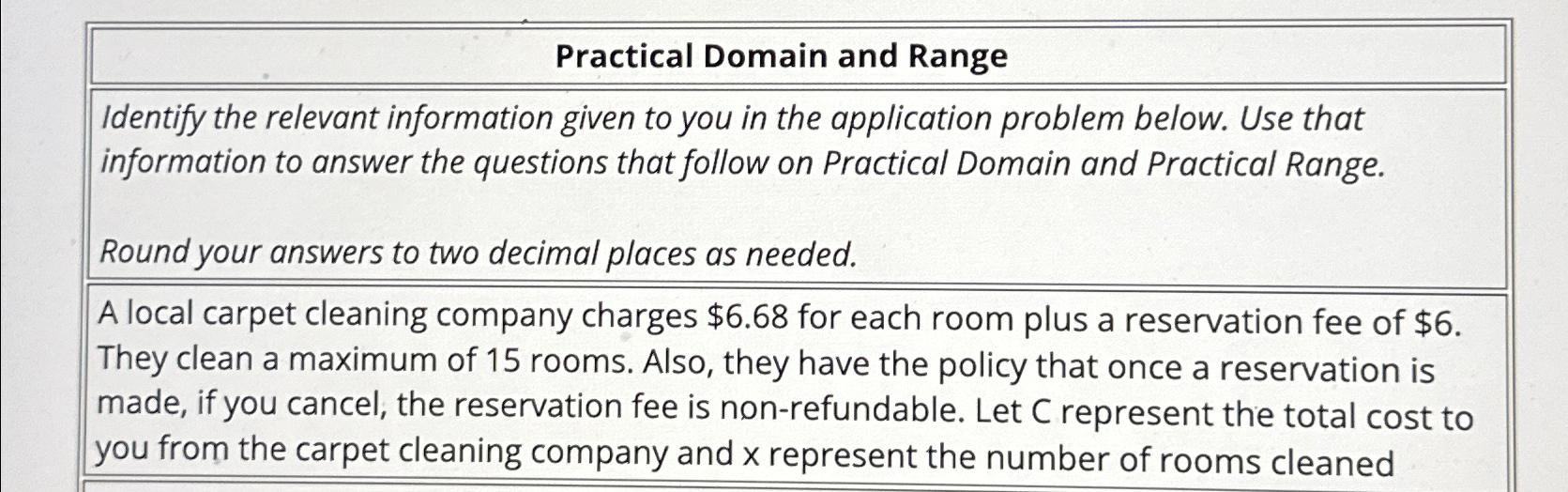 Solved Practical Domain and RangeIdentify the relevant | Chegg.com