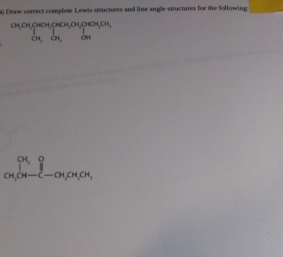 Solved 1) Draw correct complete Lewis structures and line | Chegg.com