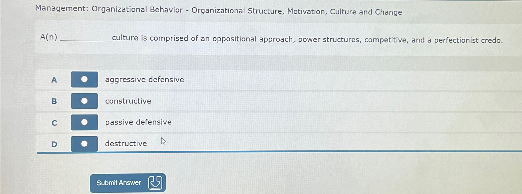 Solved Management: Organizational Behavior - ﻿Organizational | Chegg.com