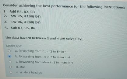 Solved Consider achieving the best performance for the | Chegg.com