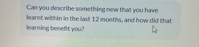 Solved Can you describe something new that you have learnt | Chegg.com