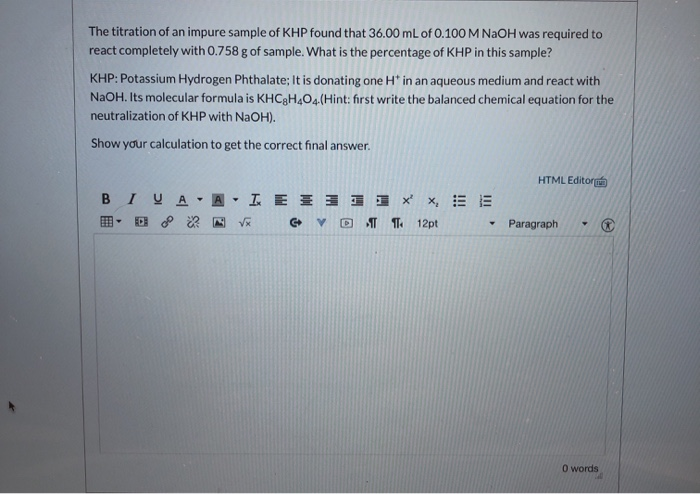 Solved The titration of an impure sample of KHP found that | Chegg.com