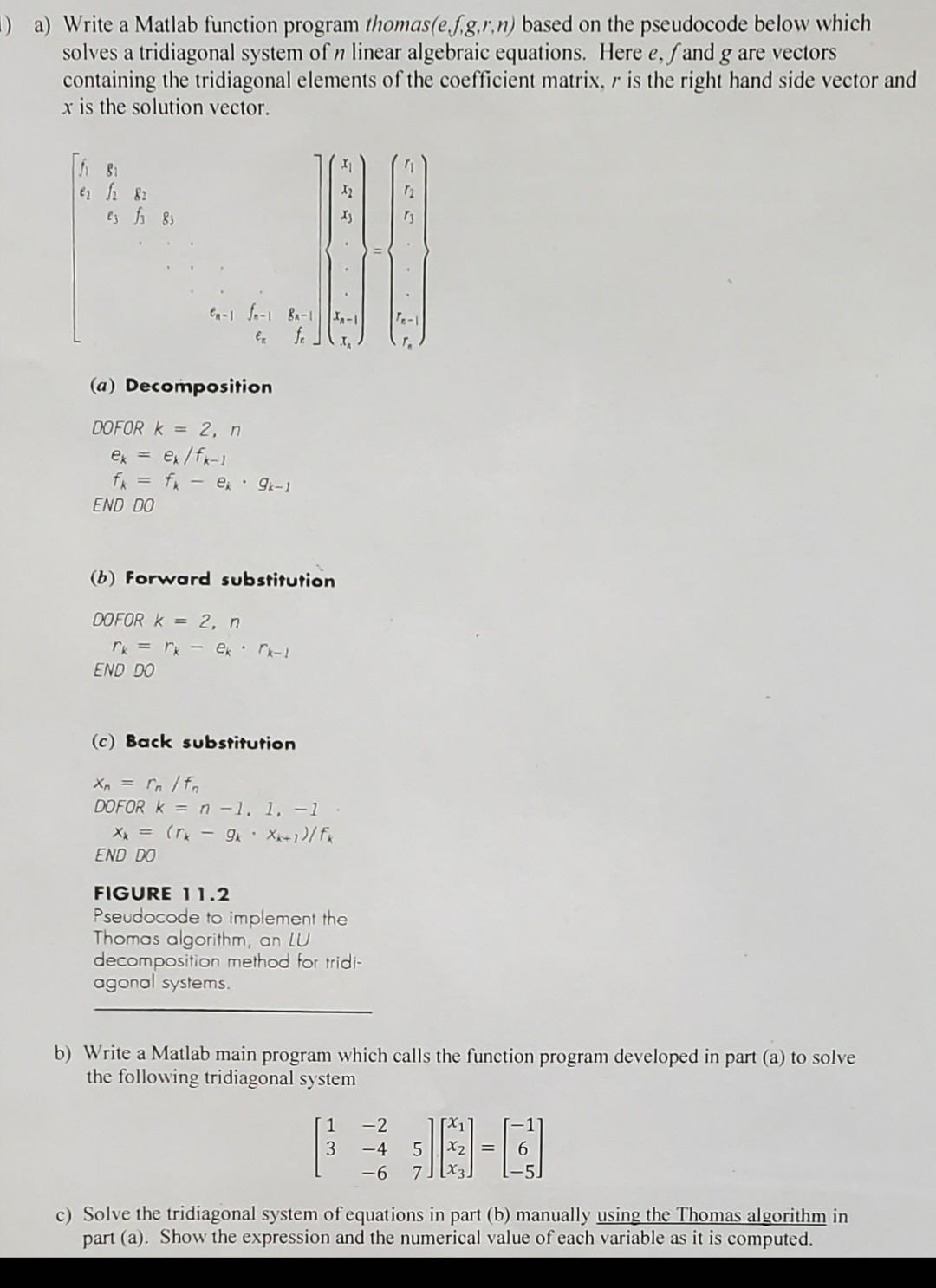 Solved 2) After scaling the coefficient matrix given in | Chegg.com