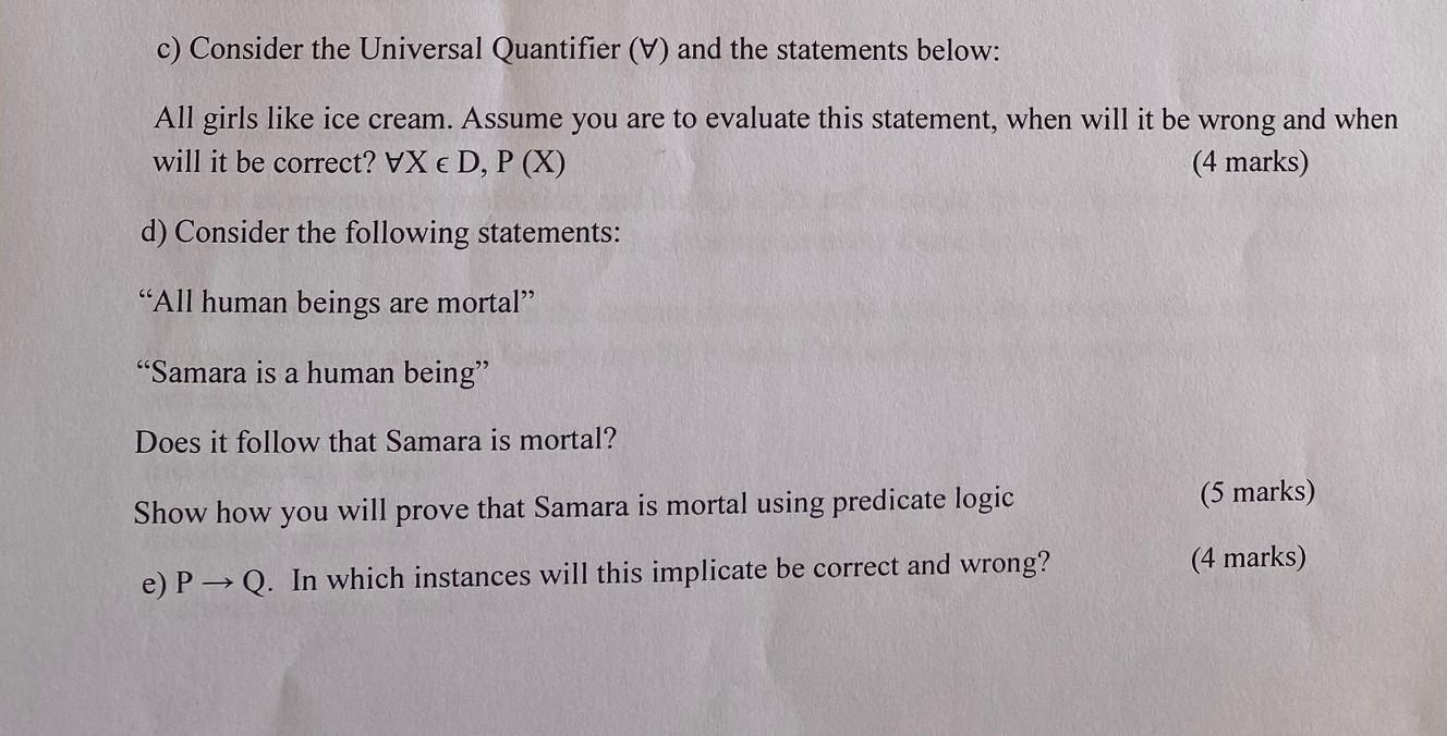 Solved c) Consider the Universal Quantifier \\( (\\forall) | Chegg.com