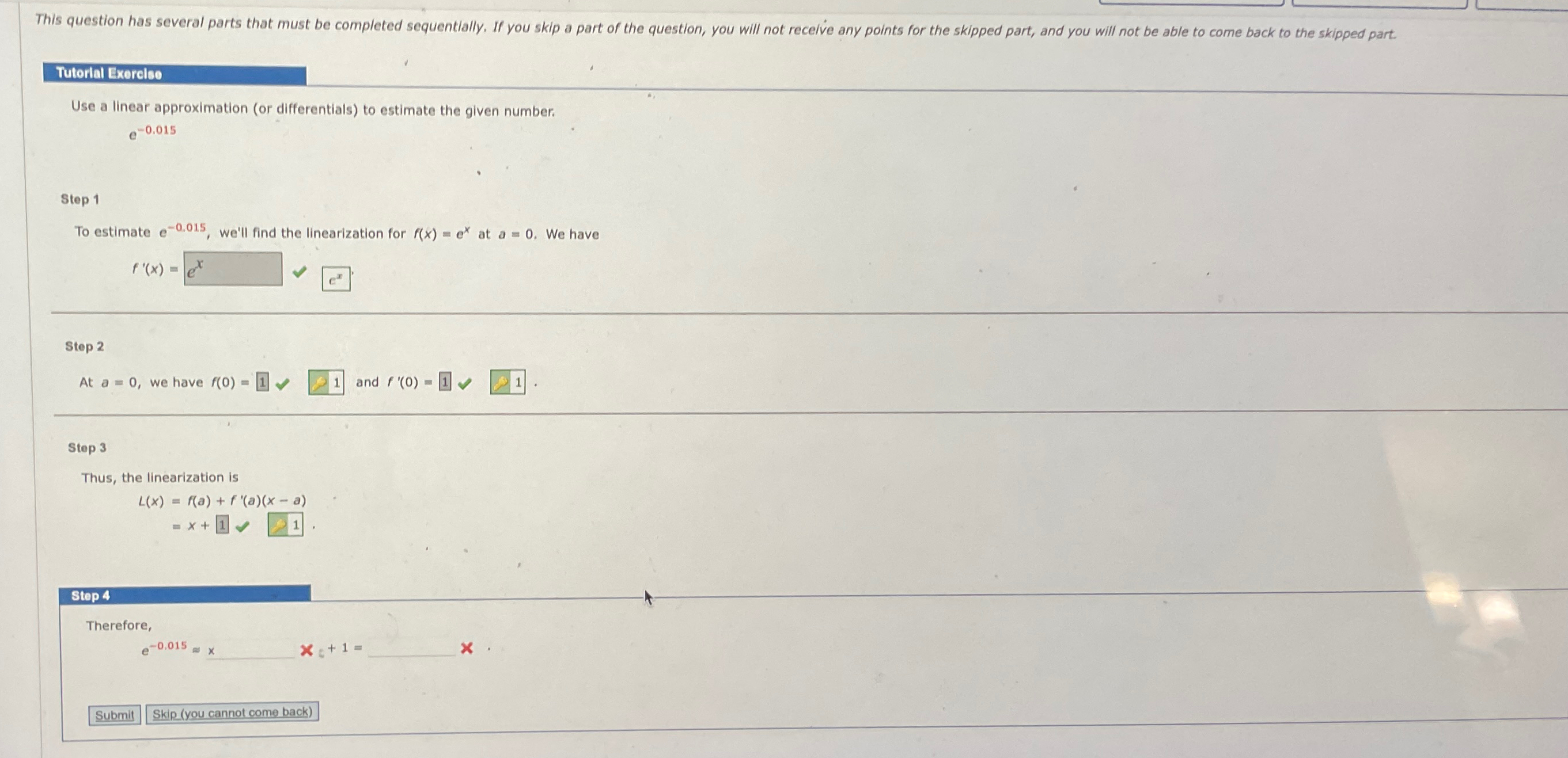 Solved Tutorial ExerclsoUse a linear approximation (or | Chegg.com