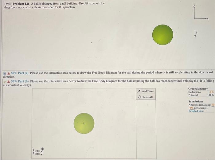 Solved (7\%) Problem 12: A ball is dropped from a tall | Chegg.com