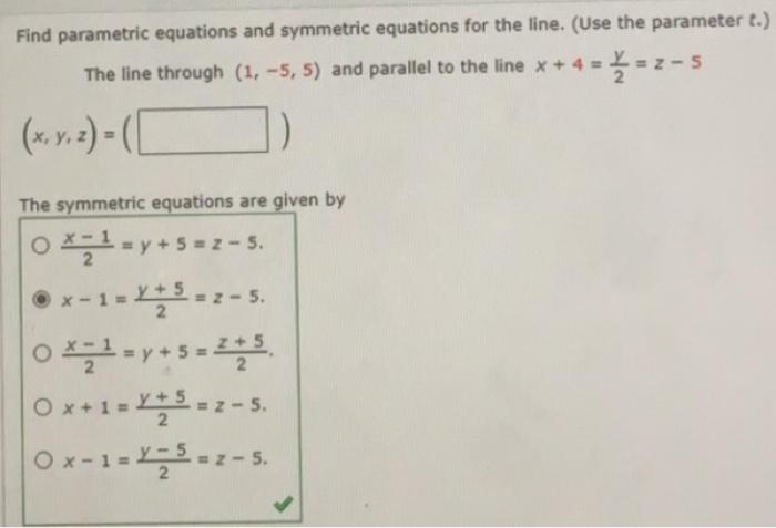 Solved Find parametric equations and symmetric equations for | Chegg.com