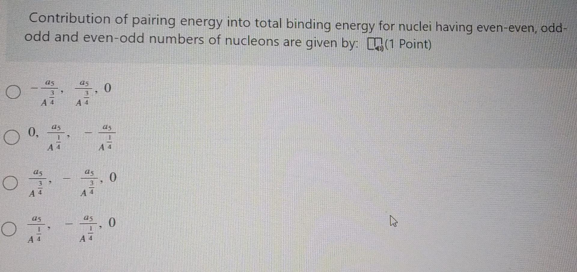 Solved O Contribution of pairing energy into total binding | Chegg.com