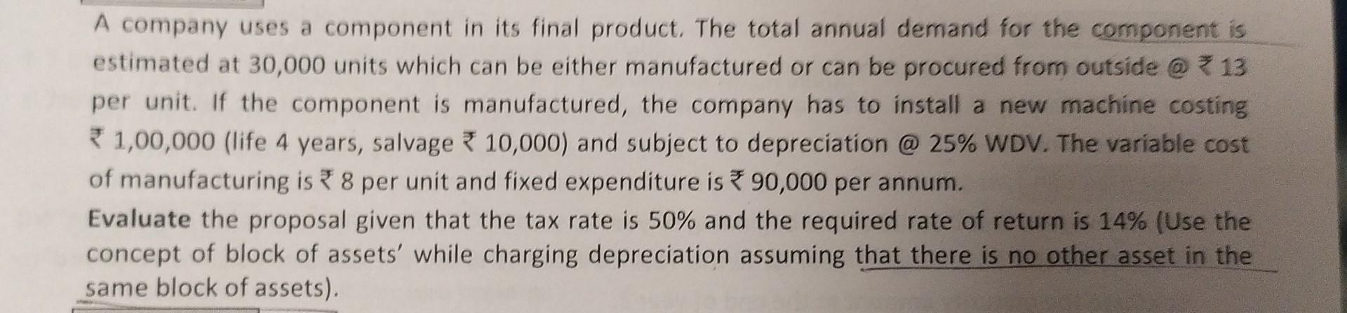 Solved A company uses a component in its final product. The | Chegg.com