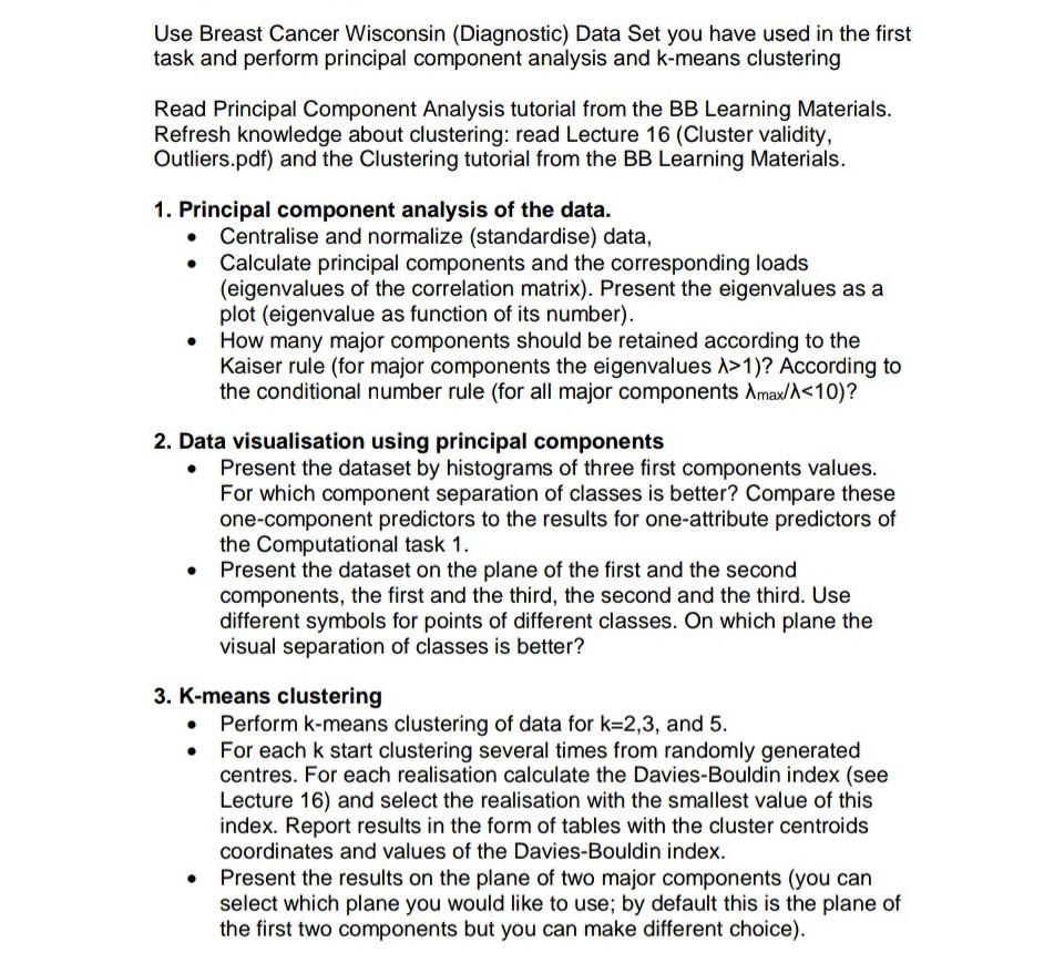 Use Breast Cancer Wisconsin (Diagnostic) Data Set you | Chegg.com