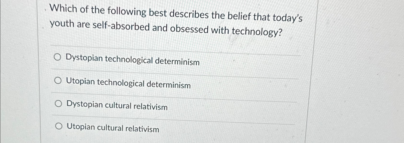 Solved Which of the following best describes the belief that | Chegg.com