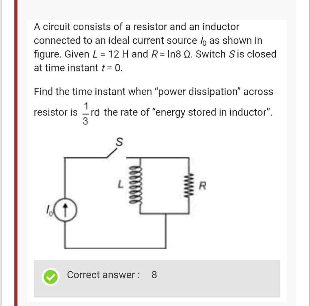 Solved A circuit consists of a resistor and an inductor | Chegg.com