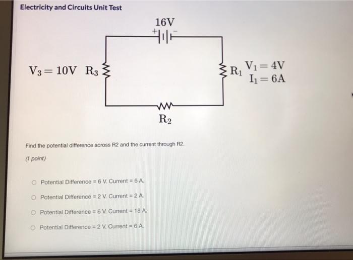 Solved Electricity and Circuits Unit Test What is the | Chegg.com