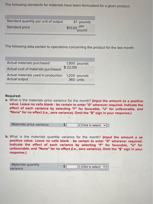 Solved The following standards for materials have been | Chegg.com
