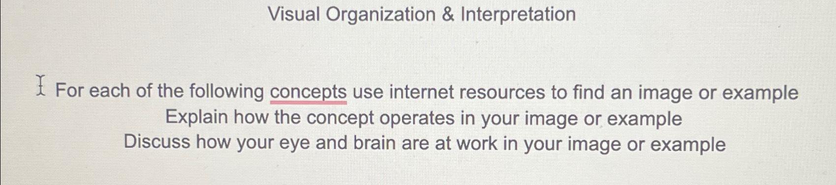 Solved Visual Organization & InterpretationFor each of the | Chegg.com