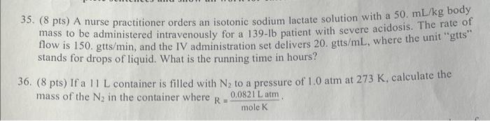 Solved 35. ( 8pts)A nurse practitioner orders an isotonic | Chegg.com Solved 35. ( 8pts)A nurse practitioner orders an isotonic | Chegg.com