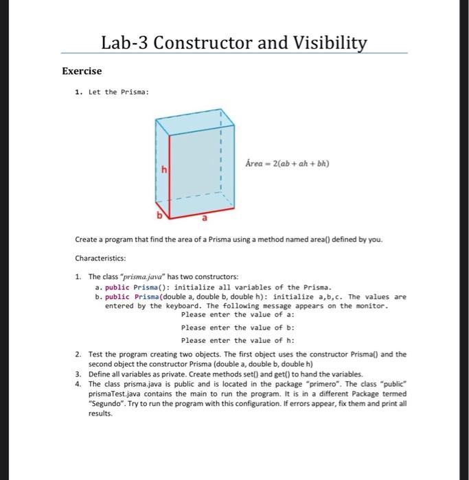 Solved Lab-3 Constructor and Visibility Exercise 1. Let the | Chegg.com