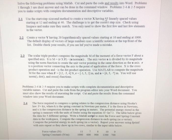 Solved Solve the following problems using Matlab. Cut and | Chegg.com