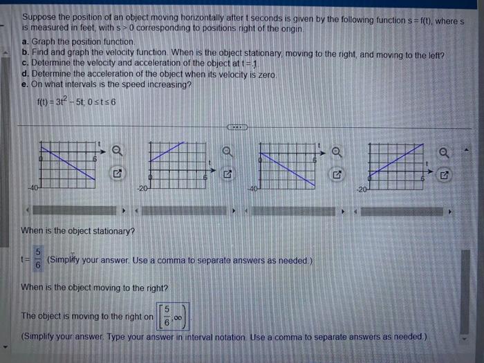 Solved Suppose the position of an object moving horizontally | Chegg.com