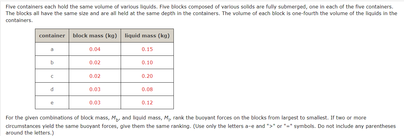 Solved Five containers each hold the same volume of various | Chegg.com