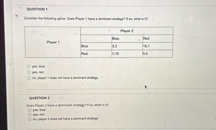 Solved Consider the following game. Does Player 1 have a | Chegg.com