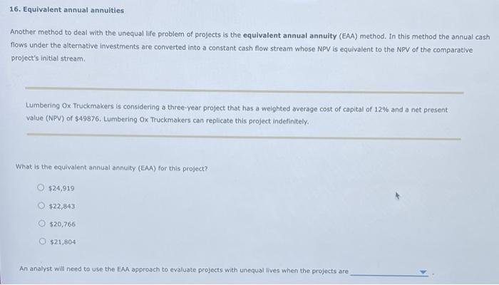 Solved 16. Equivalent annual annuities Another method to | Chegg.com