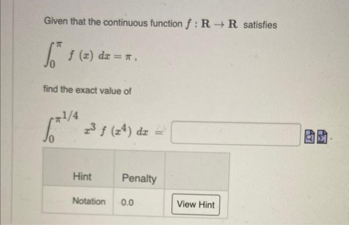 Solved Given that the continuous function f:R→R satisfies | Chegg.com