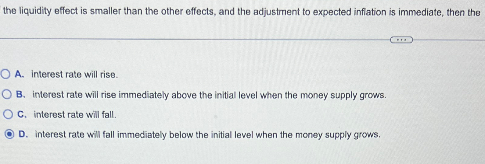 Solved the liquidity effect is smaller than the other | Chegg.com