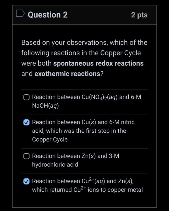 Solved Question 2 2 pts Based on your observations, which of | Chegg.com