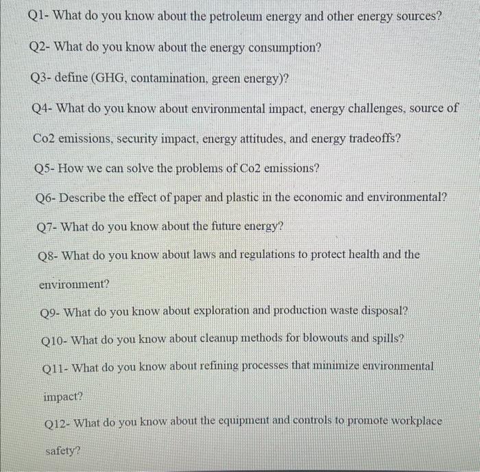 Solved Q1- What do you know about the petroleum energy and | Chegg.com