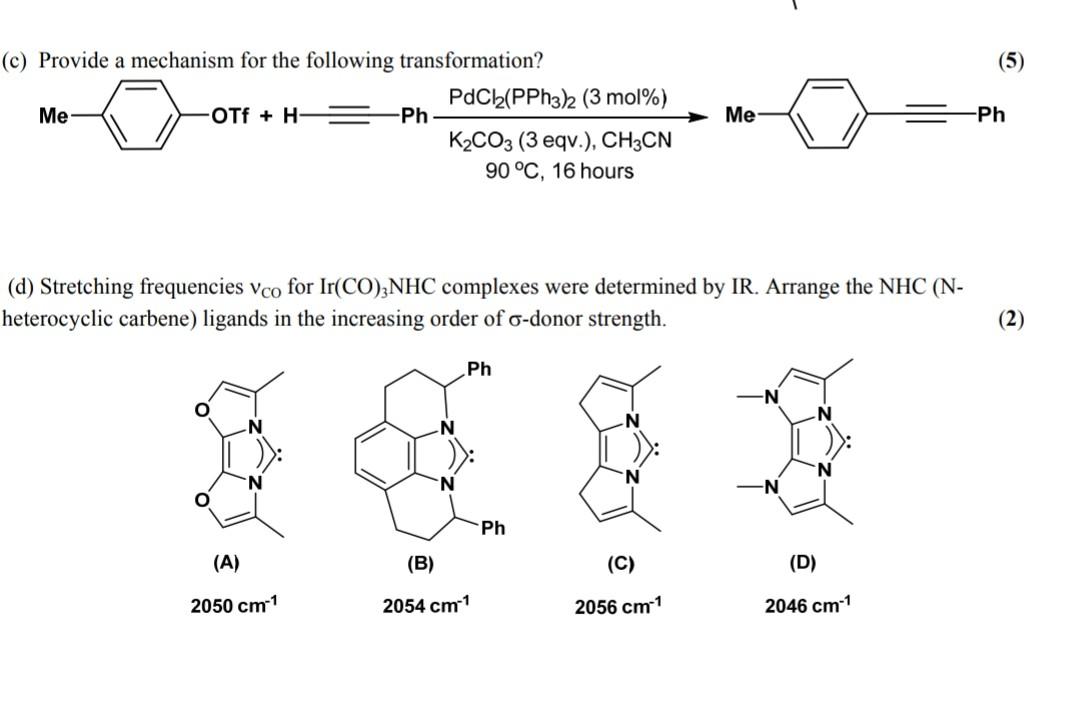 Solved (5) (c) Provide a mechanism for the following | Chegg.com