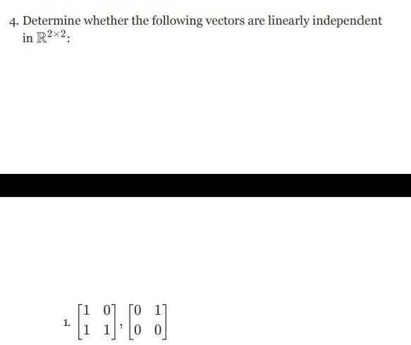 Solved Determine whether the following vectors are linearly | Chegg.com