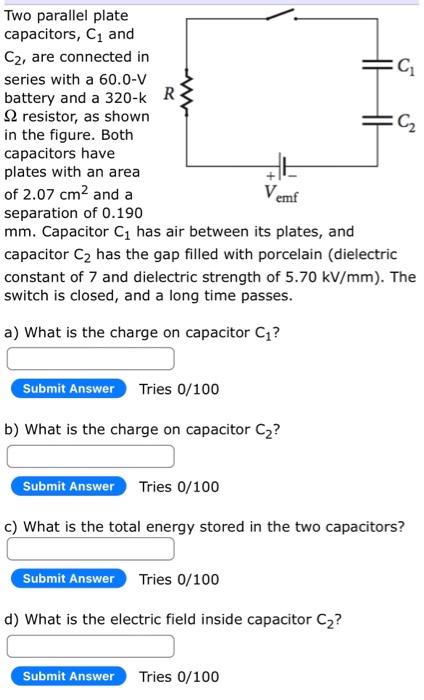 Solved Two parallel plate capacitors, C1 and C2, are | Chegg.com