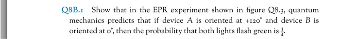 Solved Q8B.I Show that in the EPR experiment shown in figure | Chegg.com