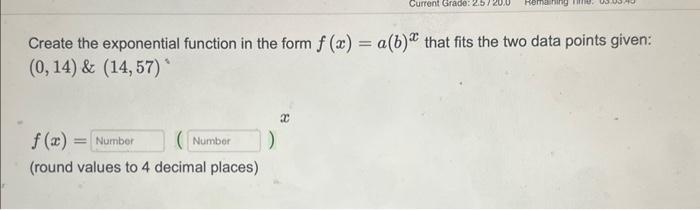 Solved create the exponential funtion in the form f(x)= | Chegg.com