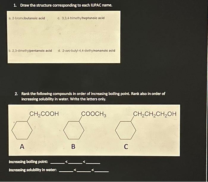 Solved 1. Draw the structure corresponding to each IUPAC | Chegg.com