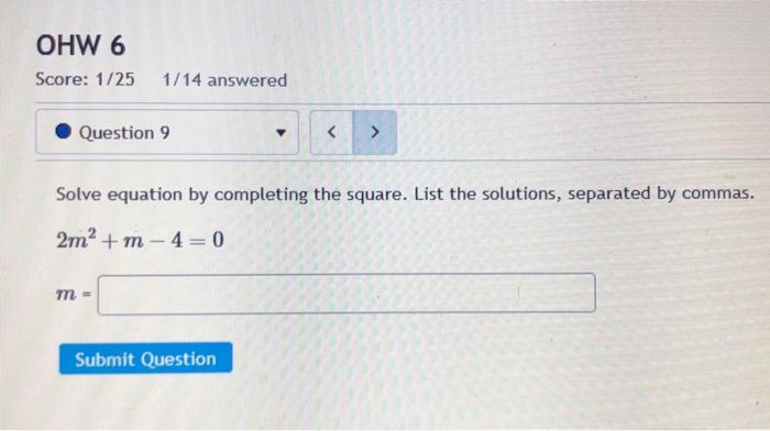 Solved Solve equation by completing the square. List the | Chegg.com