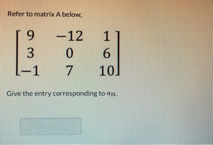 Solved a.) (see picture for part a)b.) If matrix A is 4x3, | Chegg.com