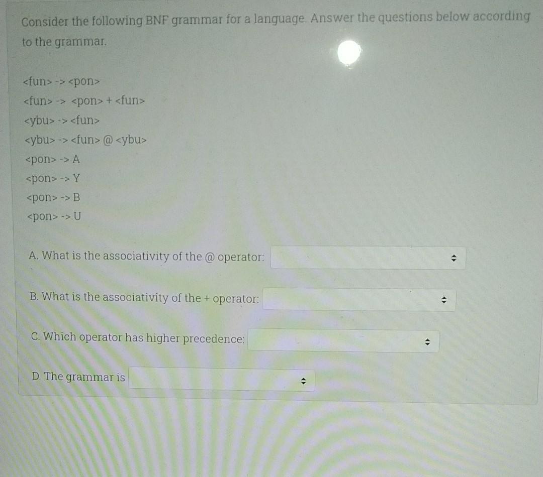 Solved Consider the following BNF grammar for a language | Chegg.com