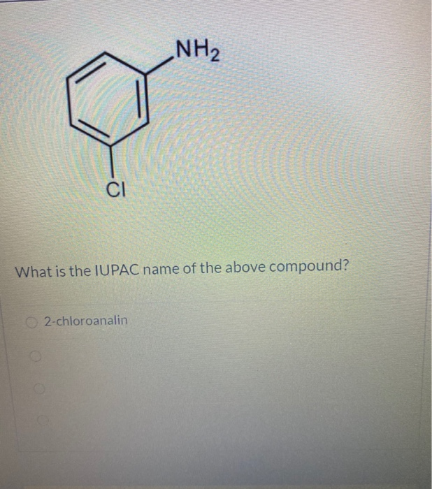 Solved CH3-CH-CH2-CH-CHg CHE NH2 What is the IUPAC name of | Chegg.com