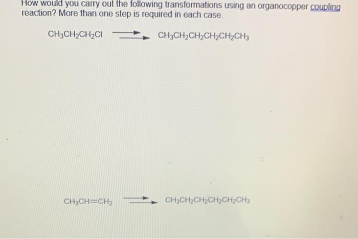 Solved How would you carry out the following transformations | Chegg.com