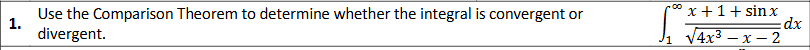 Solved Use the Comparison Theorem to determine whether the | Chegg.com