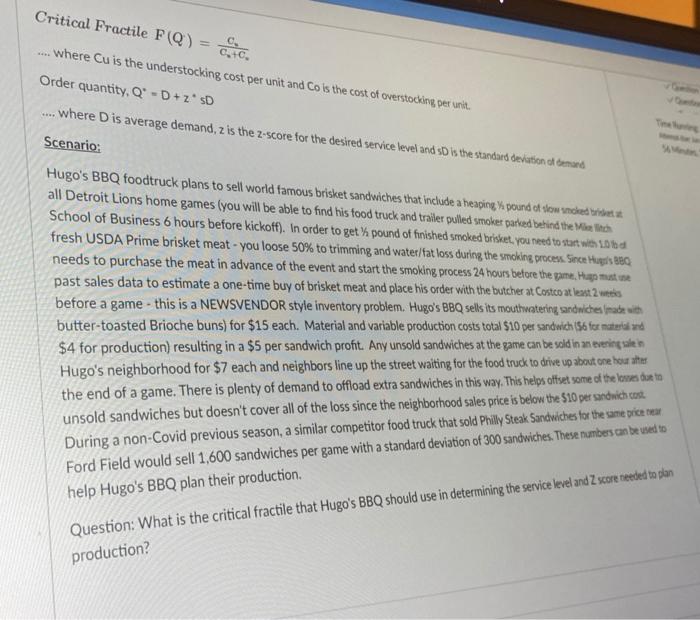 Critical Fractile F(Q) = C. where Cu is the | Chegg.com