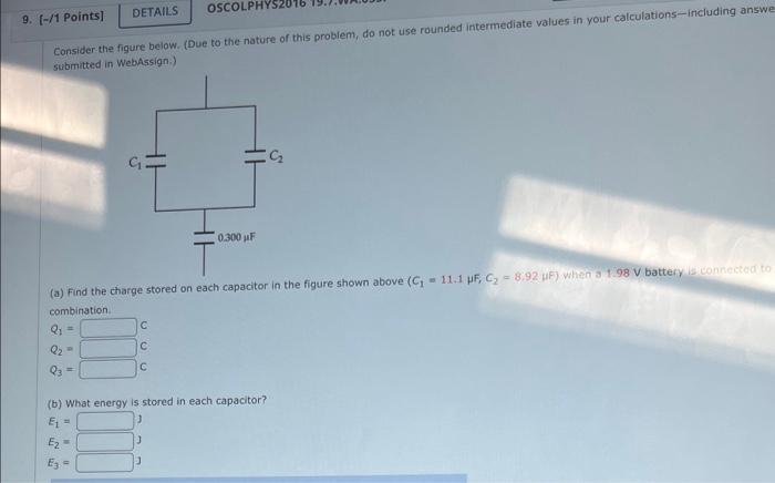 Solved ture of this problem, do not use rounded intermediate | Chegg.com