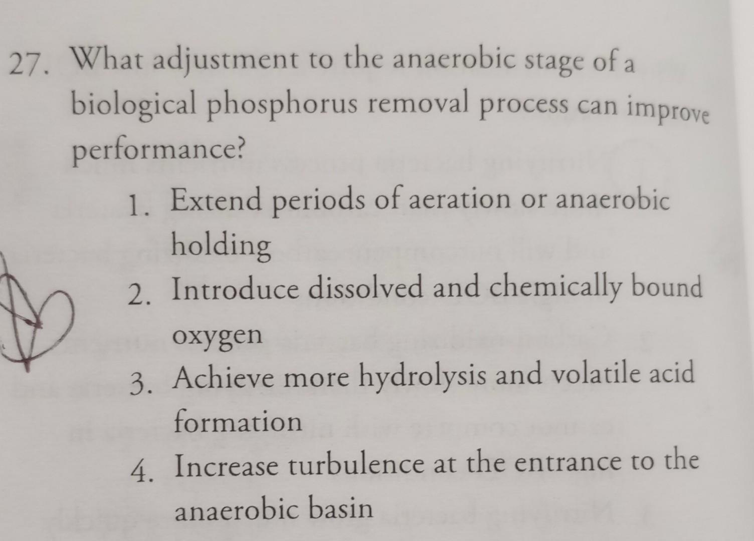 Solved What adjustment to the anaerobic stage of a | Chegg.com