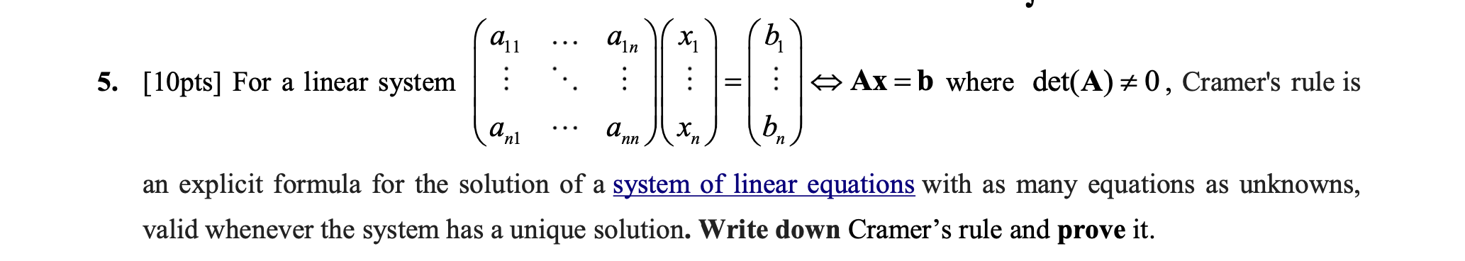 Solved [10pts] ﻿For a linear system | Chegg.com