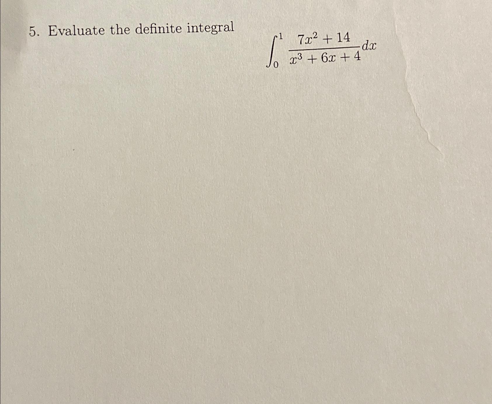 Solved Evaluate the definite integral∫017x2+14x3+6x+4dx | Chegg.com