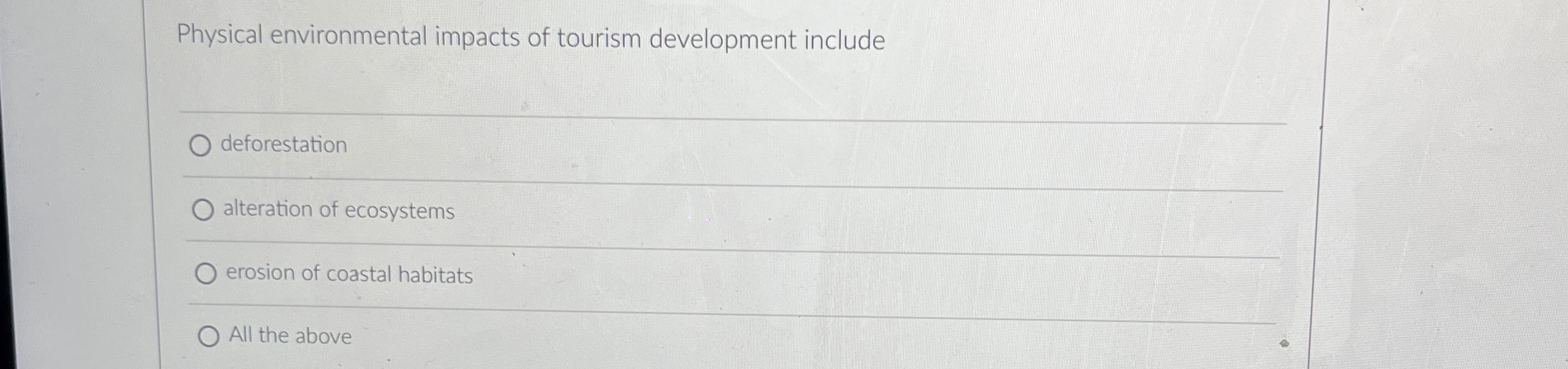 Solved Physical environmental impacts of tourism development | Chegg.com