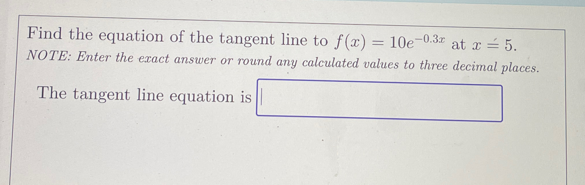 Solved Find the equation of the tangent line to | Chegg.com